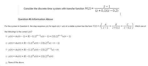 Solved Consider the discrete time system with transfer | Chegg.com