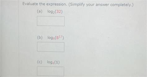 Solved Evaluate The Expression Simplify Your Answer Chegg