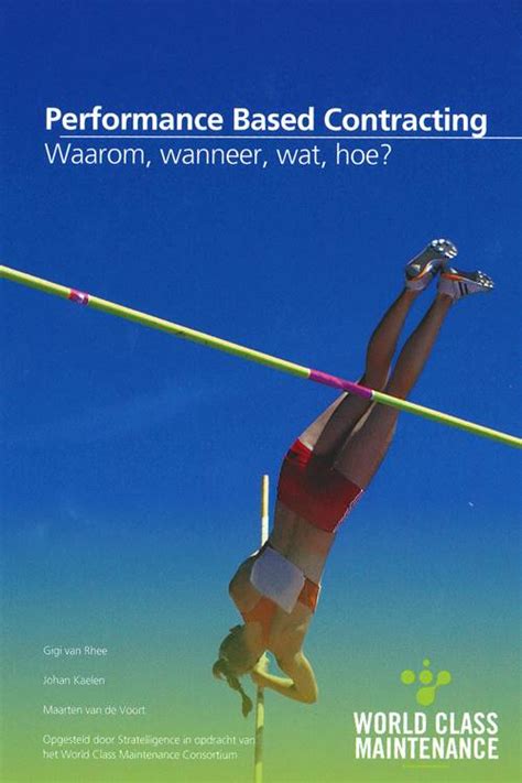 Performance Based Contracting World Class Maintenance