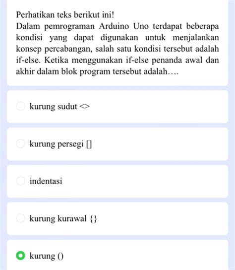 Perhatikan Teks Berikut Ini Dalam Pemrograman Arduino Uno Terdapat Beber