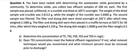 Solved Question You Have Been Tasked With Determining The Chegg