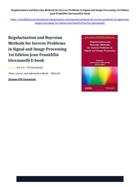 Regularization And Bayesian Methods For Inverse Problems In Signal And