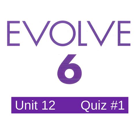 Evolve 6 Unit 12 Quiz 1 University Quiz Quizizz