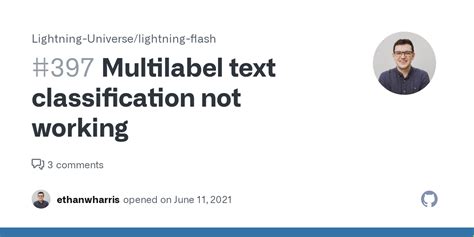 Multilabel Text Classification Not Working · Issue 397 · Lightning Universelightning Flash