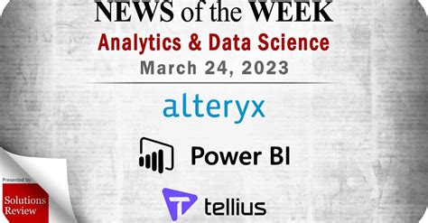 analytics and data science news for the week of march 24 updates from