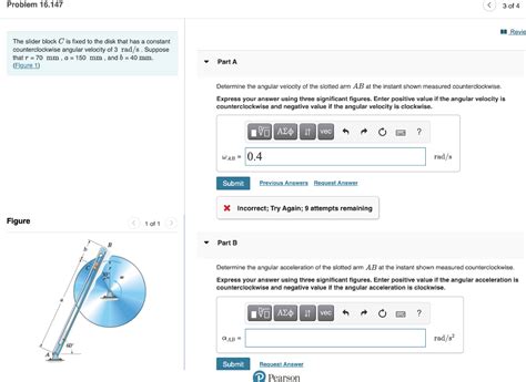 solved problem 16 147 3 of 4 1 revie the slider block c is