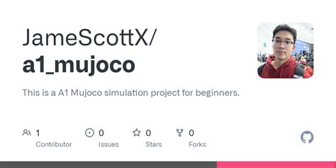 GitHub JameScottX A1 Mujoco This Is A A1 Mujoco Simulation Project