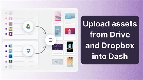upload assets from drive or dropbox straight into dash dash blog