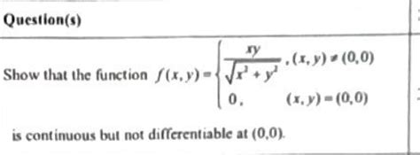 Questions Show That The Function F X Y Left Begin Array