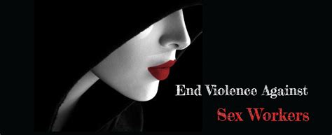 End Violence Against Sex Workers 2017 Unity In Our Community The Dc Lgbtq Community Center