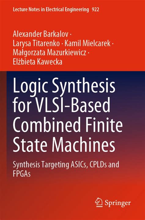 Lecture Notes In Electrical Engineering Logic Synthesis For Vlsi Based Combined