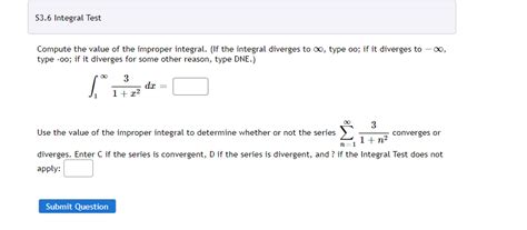 Solved Compute The Value Of The Improper Integral If The