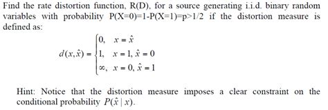 Find The Rate Distortion Function Rd For A Source