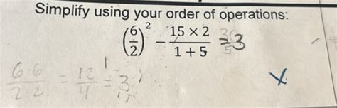 Simplify Using Your Order Of Operations 26 2−1 515×2 3 Filo