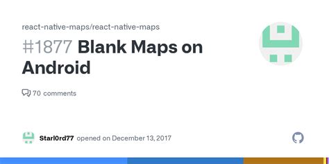 Blank Maps On Android · Issue 1877 · React Native Mapsreact Native