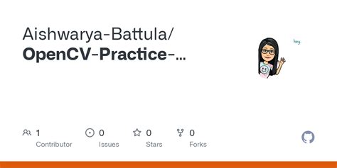 Github Aishwarya Battula Opencv Practice Projects