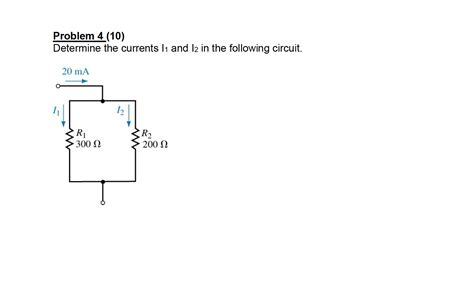 Solved Problem Determine The Currents I And I In Chegg