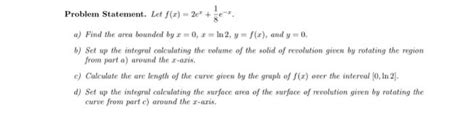 Solved Problem Statement Let F X 1 2e Ex 8 A Find The