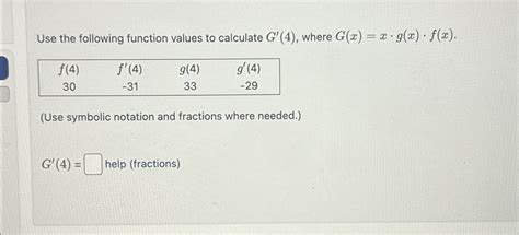 solved use the following function values to calculate g 4