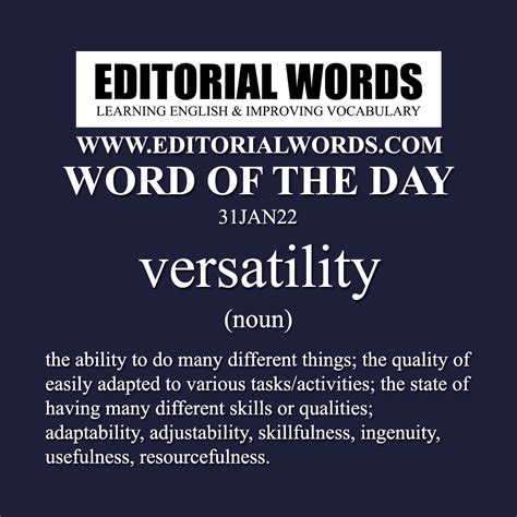 Word Of The Day Versatility 31jan22 Editorial Words