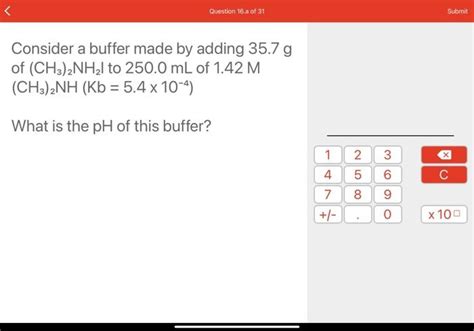 Solved Question A Of Submit Consider A Buffer Made By Chegg