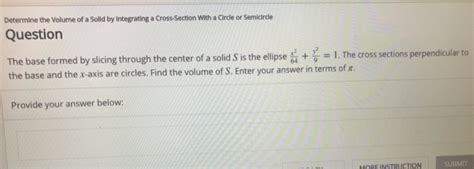 solved determine the volume of a solid by integrating a