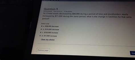 Solved Question 9 14 If Total Assets Decreased By 88000
