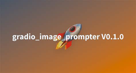 gradio image prompter v0 1 0 a hugging face space by physcalx