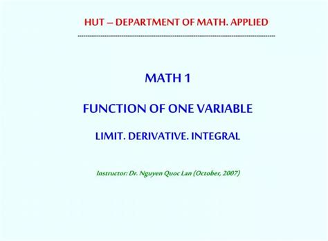 Ppt Math 1 Function Of One Variable Limit Derivative Integral