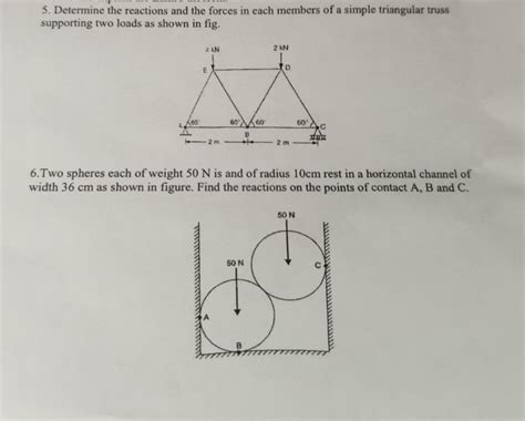 5 Determine The Reactions And The Forces In Each Members Of A Simple Tri