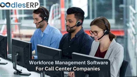Workforce Management Software Development For Call Centers