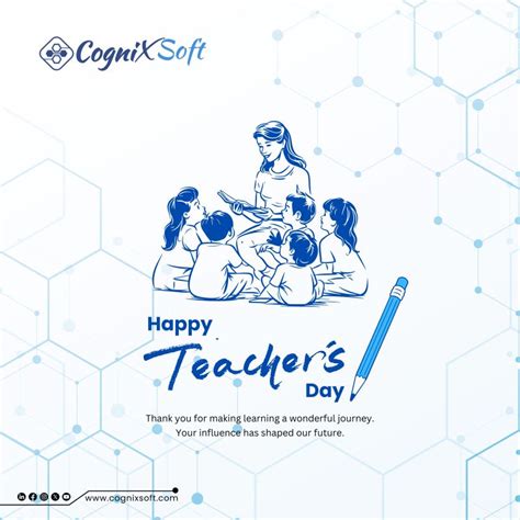 Cognixsoft Happyteachersday Growth Teachersday Thankateacher