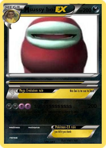 Pokémon sussy boi susssssssssss My Pokemon Card