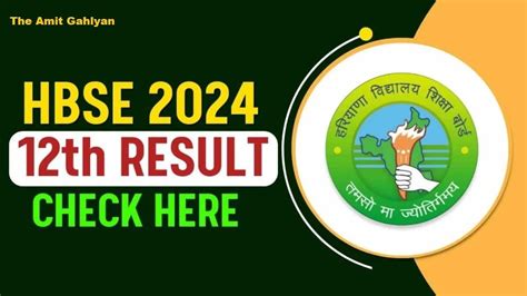 Haryana HBSE Th Result Direct Link The Amit Gahlyan