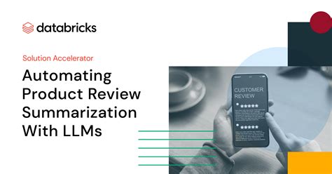 Automate Product Review Summarization With Large Language Models Llms Databricks