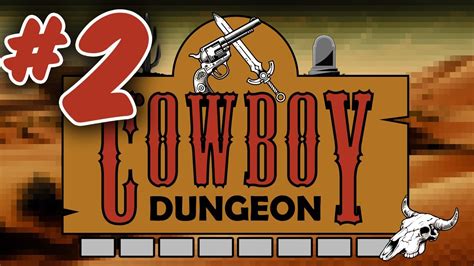 Cowboy Dungeon Devlog 2 Youtube