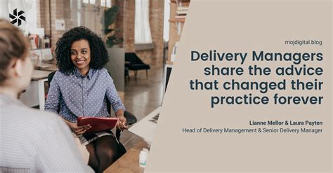 Delivery Managers Share The Advice That Changed Their Practice Forever Justice Digital