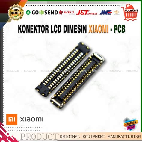 Jual Konektor Lcd Xiaomi Redmi Note Soket Lcd Connector Lcd Fpc Jakarta Pusat Kulakan