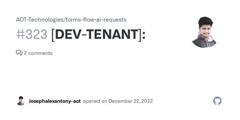 [dev tenant] · issue 323 · aot technologies forms flow ai requests