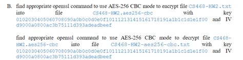 Solved A Find Appropriate Openssl Command To Use Des Ecb