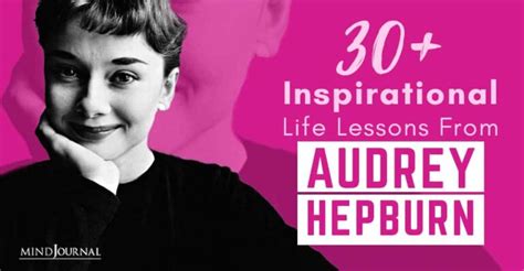 Inspirational Life Lessons From Audrey Hepburn