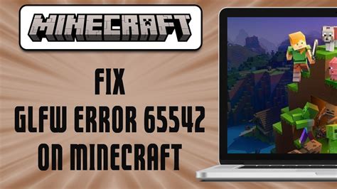 how to fix glfw error 65542 on minecraft easy solution youtube