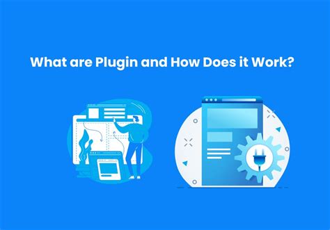 What Are Plugin And How Does It Work Themesplan