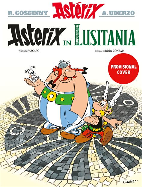 Asterix In Lusitania Asterix 41 By Fabcaro Didier Conrad Books