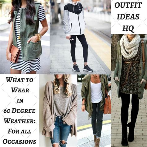 What To Wear In 60 Degree Weather For All Occasions 60 Degree