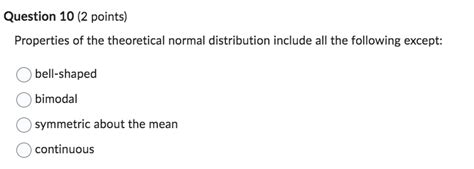 Solved Properties Of The Theoretical Normal Distribution