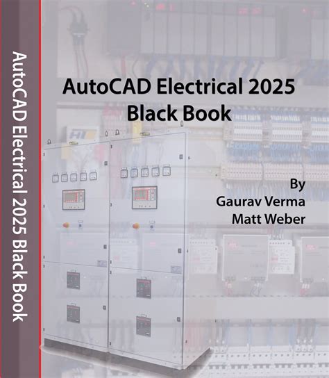 Autocad Electrical 2025 Black Book Cadcamcae Works