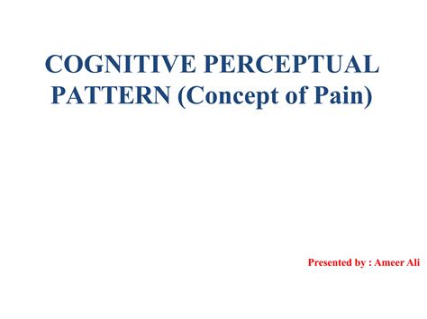 Cognitive Perception Pattern Ppt