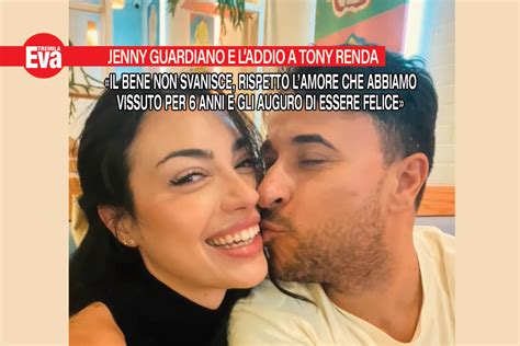 Tony Renda Su Jenny Guardiano La Sua Felicità Conta Di Più