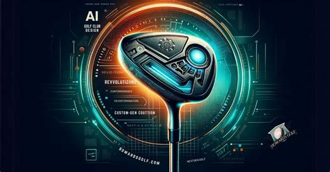 Ai Golf Club Design Revolutionizing The Game Howards Golf Were
